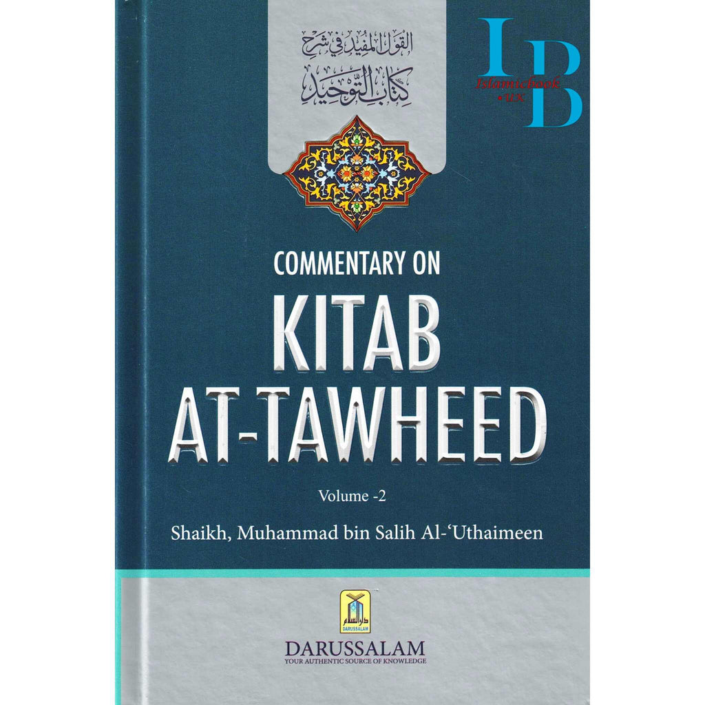 Commentary on Kitab At Tawheed By Salih Al-Uthaimeen – islamicbook.uk