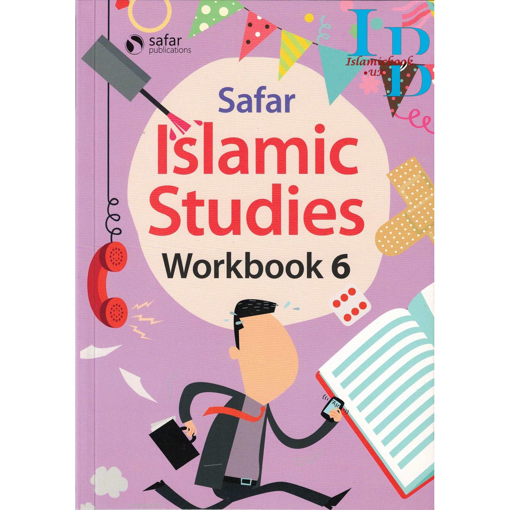 Safar Islamic Studies Workbook 6 Learn about Islam Series – islamicbook.uk