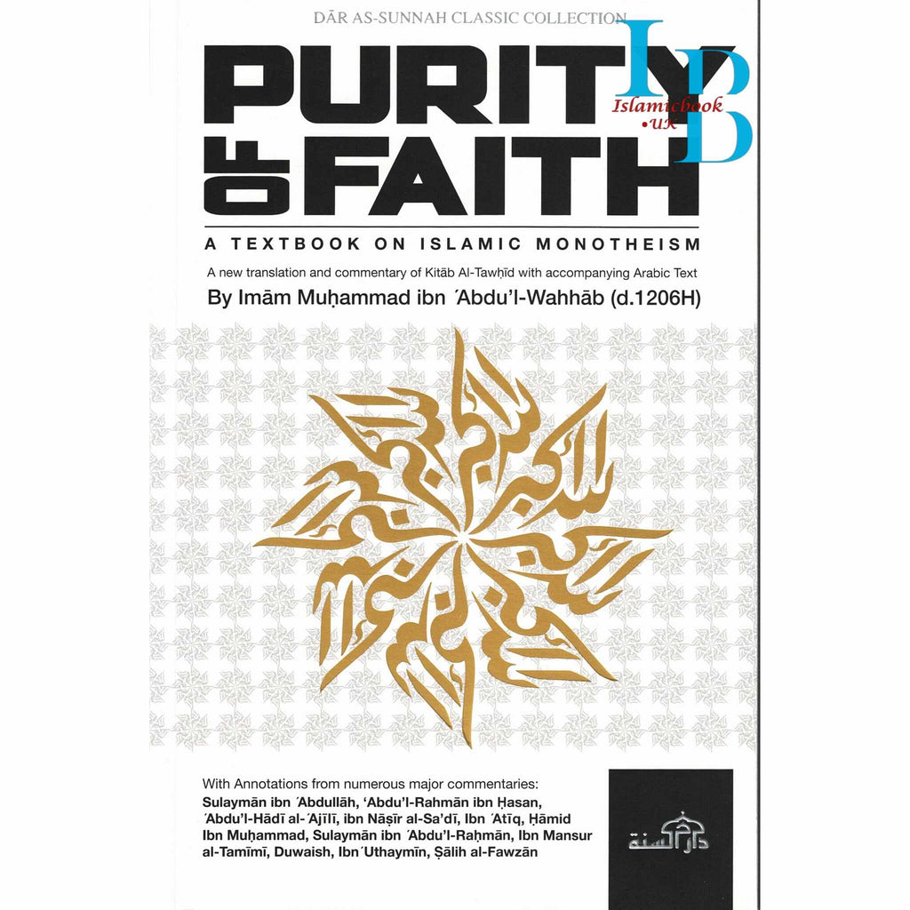 Purity of Faith Imam Muhammad ibn Abdul Wahhab – islamicbook.uk