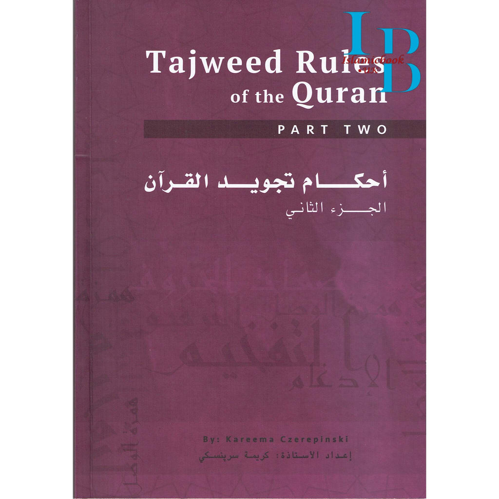 Tajweed Rules of the Quran Part 2 Second Edition By Kareema ...