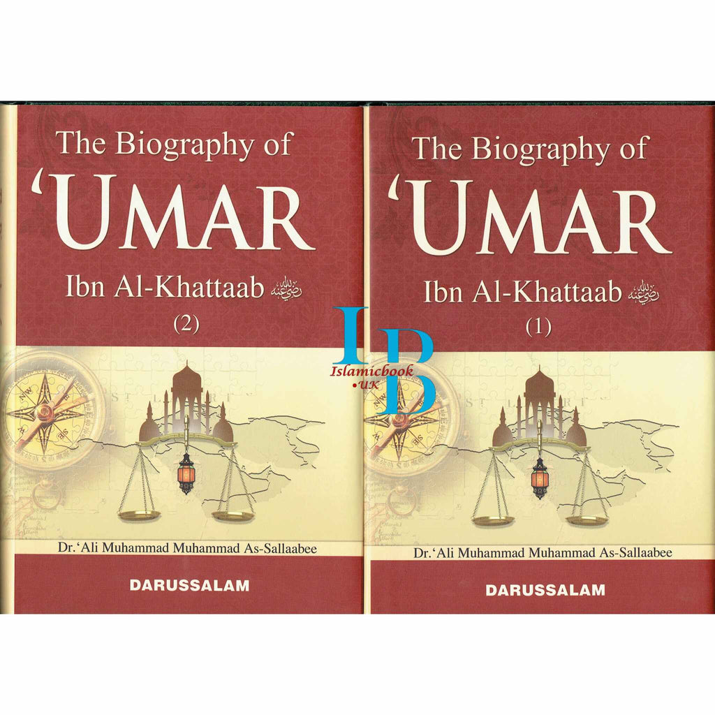 The Biography Of Umar ibn Al-Khattaab R 2 Vol Set By Dr Ali ...
