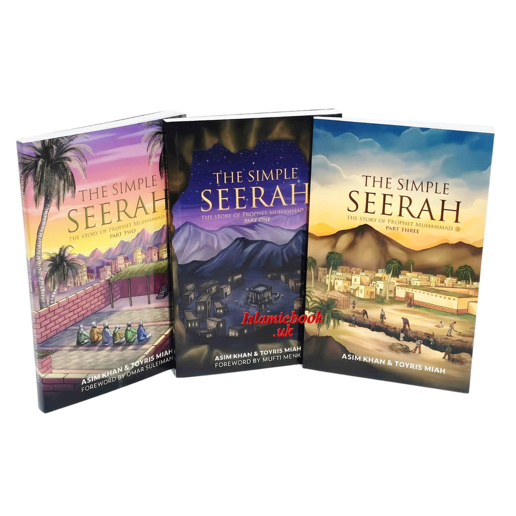 The Simple Seerah Part One, Two and Three - The Story of Prophet Muham ...