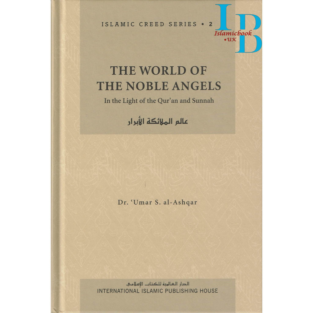 The World of the Noble Angels (Vol. 2) Islamic Creed Series ...